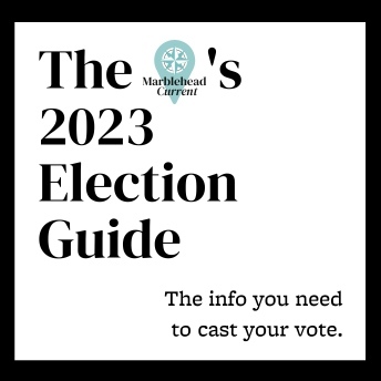 Current launches its comprehensive Election Guide - Marblehead Current